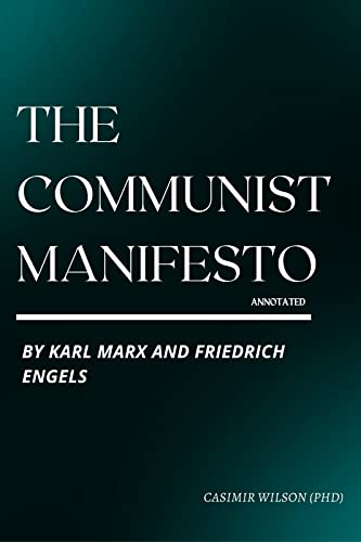 The Communist Manifesto [Annotated] by Karl Marx | Goodreads