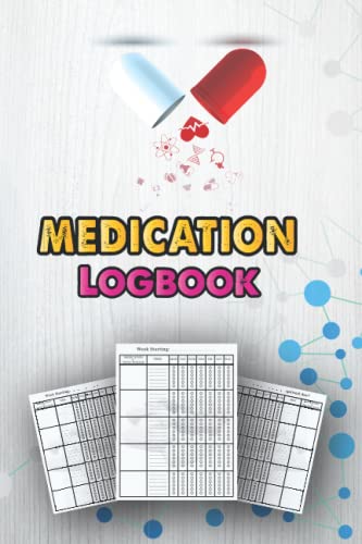 Medication Log Book: 52 Week Prescription Pill Tracker- Medication Log ...