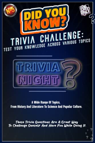 Trivia Challenge: Test Your Knowledge Across Various Topics: The Trivia ...
