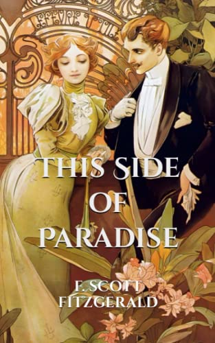 This Side of Paradise (Annotated) by F. Scott Fitzgerald | Goodreads
