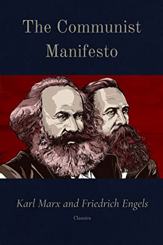 The Communist Manifesto: Classic Illustrated Edition by Karl Marx ...