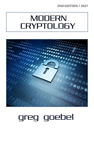 Modern Cryptology by Greg Goebel | Goodreads