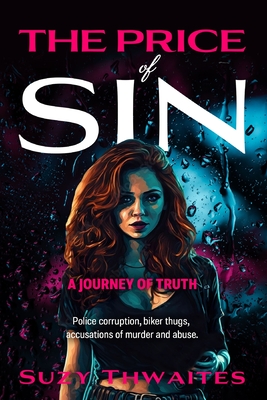 The Price of Sin: A Journey of Truth by Suzy Thwaites | Goodreads