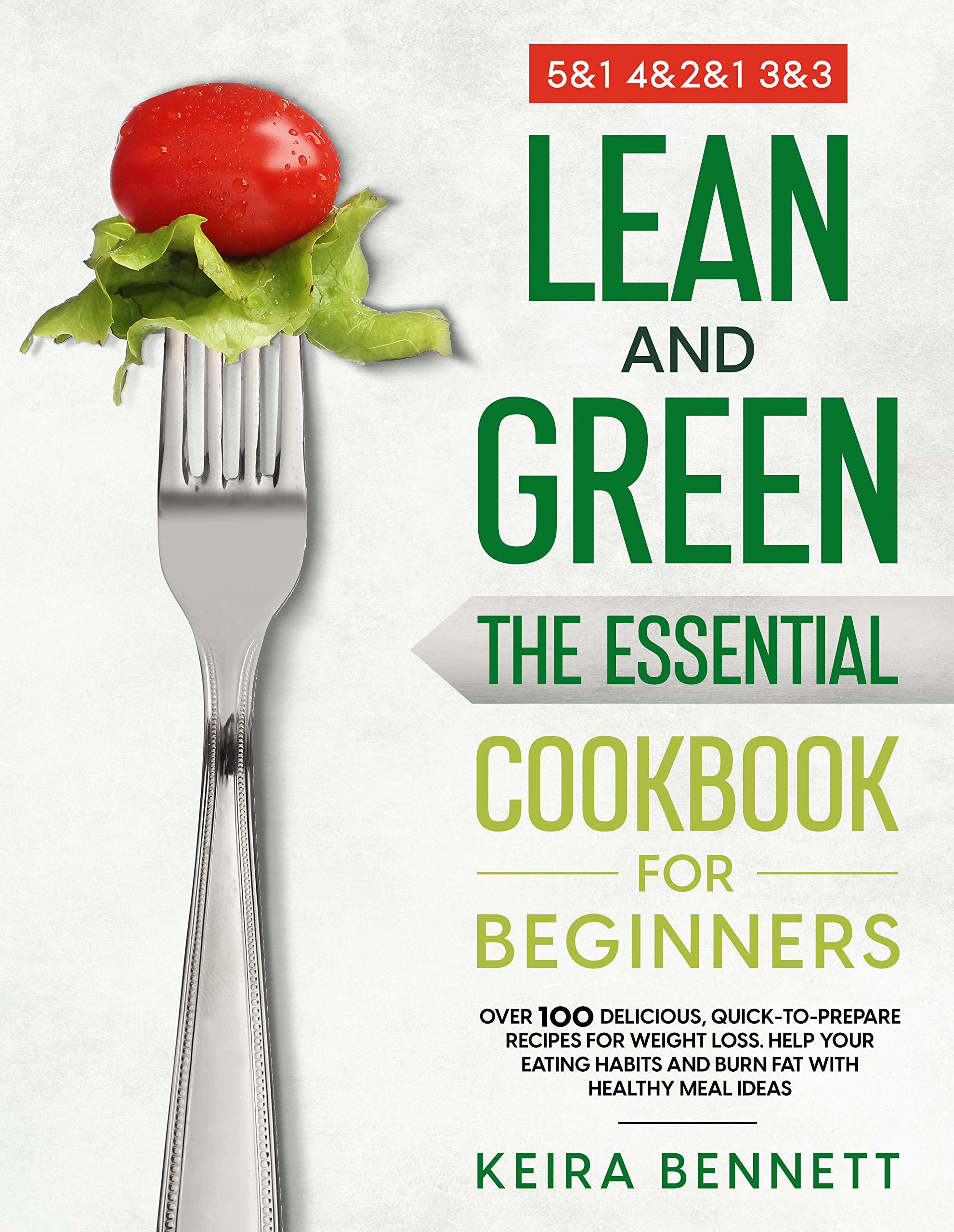 Lean and Green The Essential Cookbook for Beginners: 1500+Days of ...