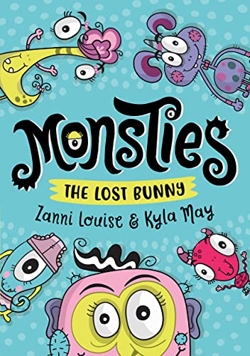 The Lost Bunny: Monsties #1 by Zanni Louise | Goodreads