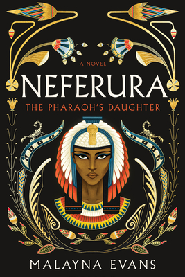 Neferura by Malayna Evans | Goodreads