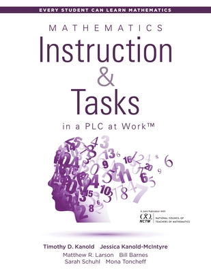 Mathematics Instruction and Tasks in a PLC at Work®, Second Edition by ...
