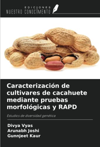 Caracterización de cultivares de cacahuete mediante pruebas ...