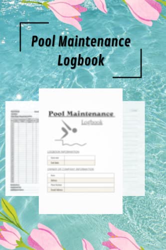 Pool Maintenance Logbook: Swimming pool client maintenance journal for ...