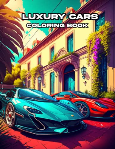 Luxury Cars coloring book Relaxation Coloring Pages With Luxury Car ...
