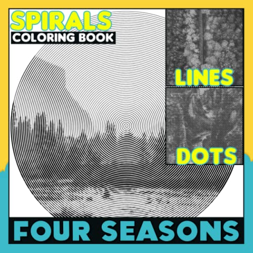 Four Seasons Dots Lines Spirals Coloring Book: Different Pretty Shades ...