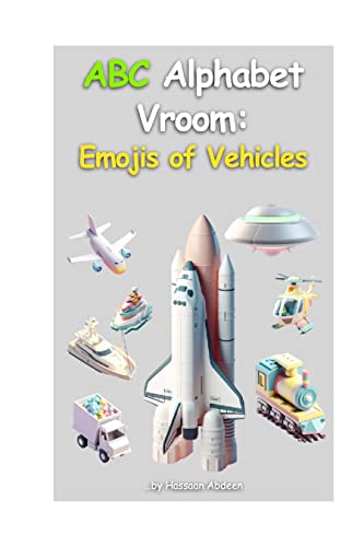 ABC Alphabet Vroom: Emojis of Vehicles: ABC Alphabet Illustrations ...