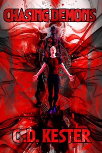 Chasing Demons by C.D. Kester | Goodreads