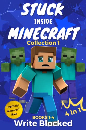 Stuck Inside Minecraft: Collection 1: (Books 1-4) (An Unofficial ...