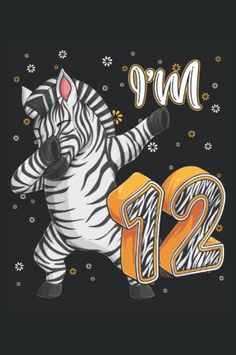 Zebra Birthday Notebook: Funny dab zebra design 12th birthday Gift 110 ...