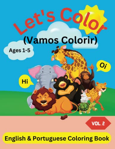 Let's Color (Vamos Colorir) Vol. 2: Bilingual Coloring Book by Tony ...