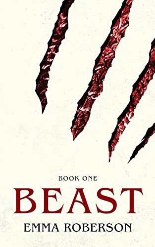 Beast by Emma Roberson | Goodreads