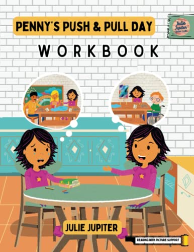 Penny’s Push and Pull Day: Companion Workbook: Activities to Support ...