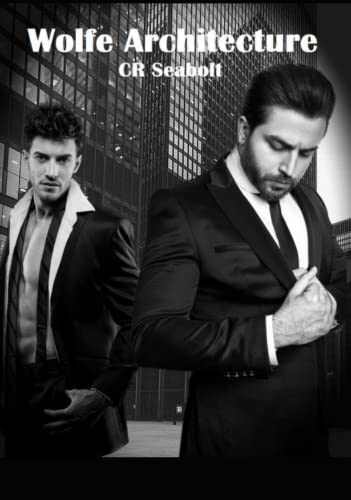 Wolfe Architecture (Wolfe Media) by C R Seabolt | Goodreads