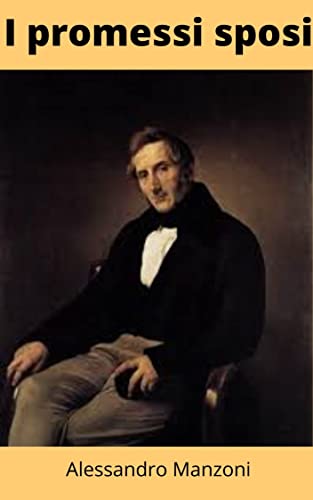 I promessi sposi illustrata (Italian Edition) by Alessandro Manzoni ...