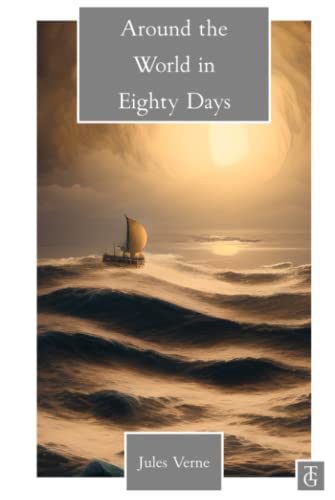 Around The World In 80 Days by Jules Verne | Goodreads