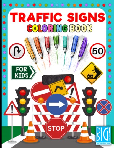 Traffic sign coloring book for kids: Street Signs, Symbols, Icons to ...