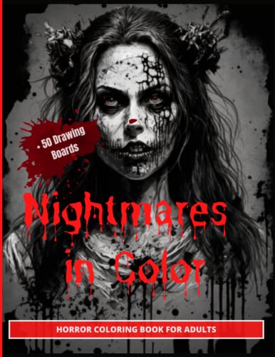 Nightmares In Color Coloring Book: A Horror Coloring Book For Adults ...