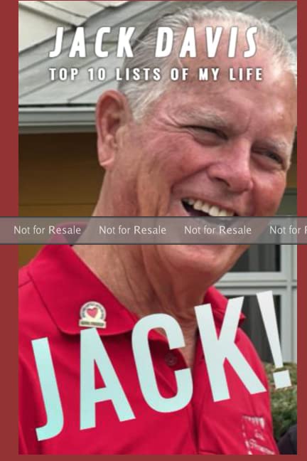 PROOF: Jack! Top Ten Lists of My Life by Jack Davis | Goodreads