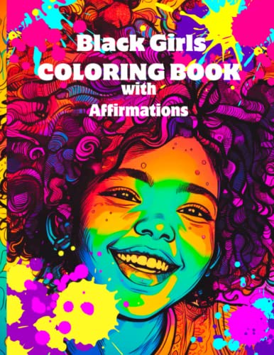 Coloring Book For Black Girls with Positive Affirmations: Empowering ...