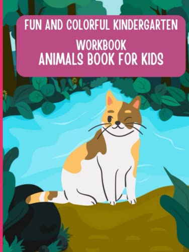 Fun and Colorful Kindergarten Workbook: Animals Book for Kids by DANG ...
