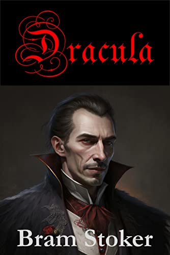 Dracula: Annotated by Bram Stoker | Goodreads