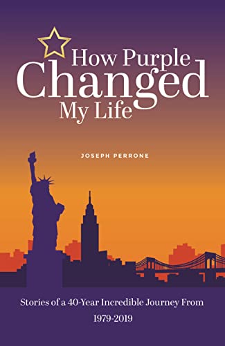 How Purple Changed My Life by joseph perrone | Goodreads