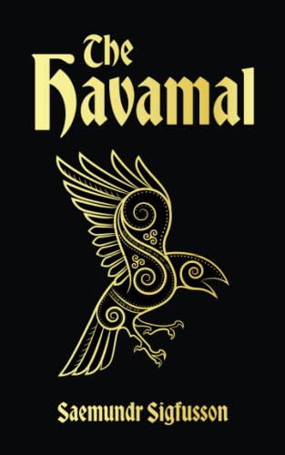 The Havamal by Saemundr Sigfusson | Goodreads