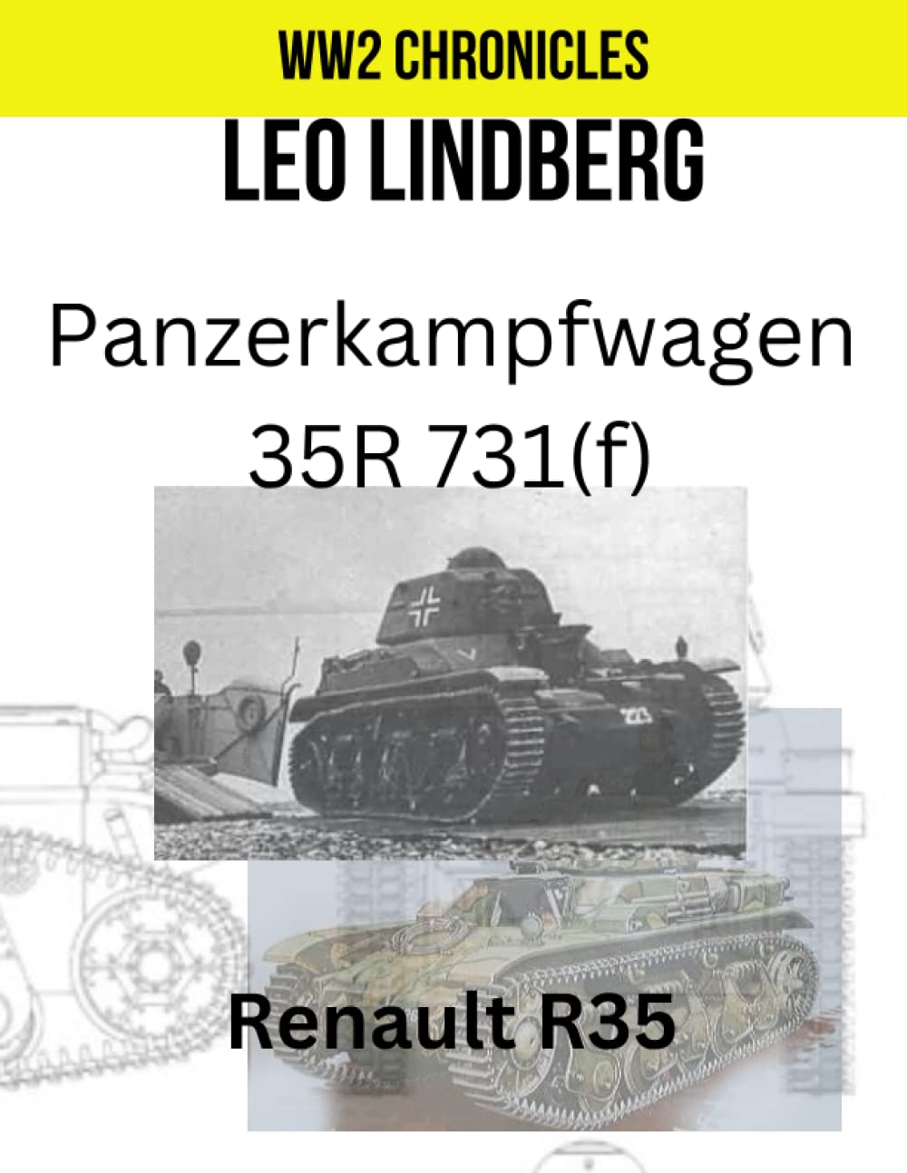 Panzerkampfwagen 35R 731(f): Renault R35 types in German service WW2 by ...