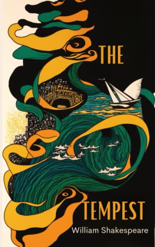 The Tempest: Subtitle: Betrayal, Revenge, and Forgiveness on a ...