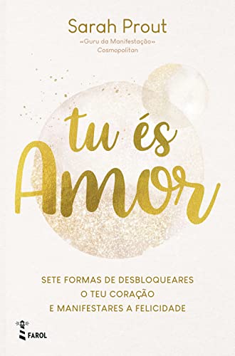Tu És Amor (Portuguese Edition) by Sarah Prout | Goodreads