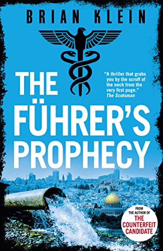 The Fuhrer's Prophecy by Brian Klein | Goodreads