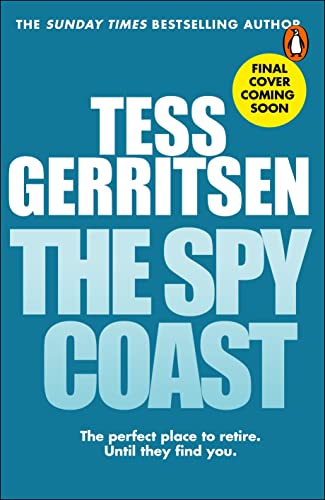 The Spy Coast by Tess Gerritsen | Goodreads
