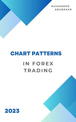 CHART PATTERNS IN FOREX TRADING by Fair Markets | Goodreads