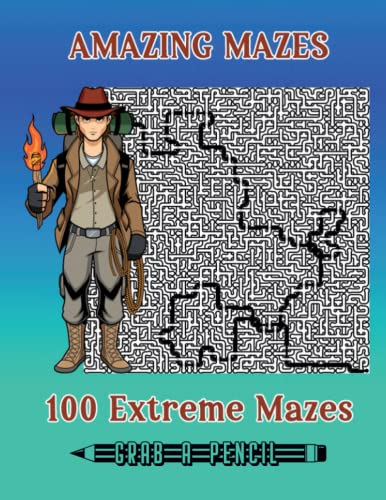 100 Extreme Mazes: Amazing Mazes One Per Page by Luke Howt | Goodreads