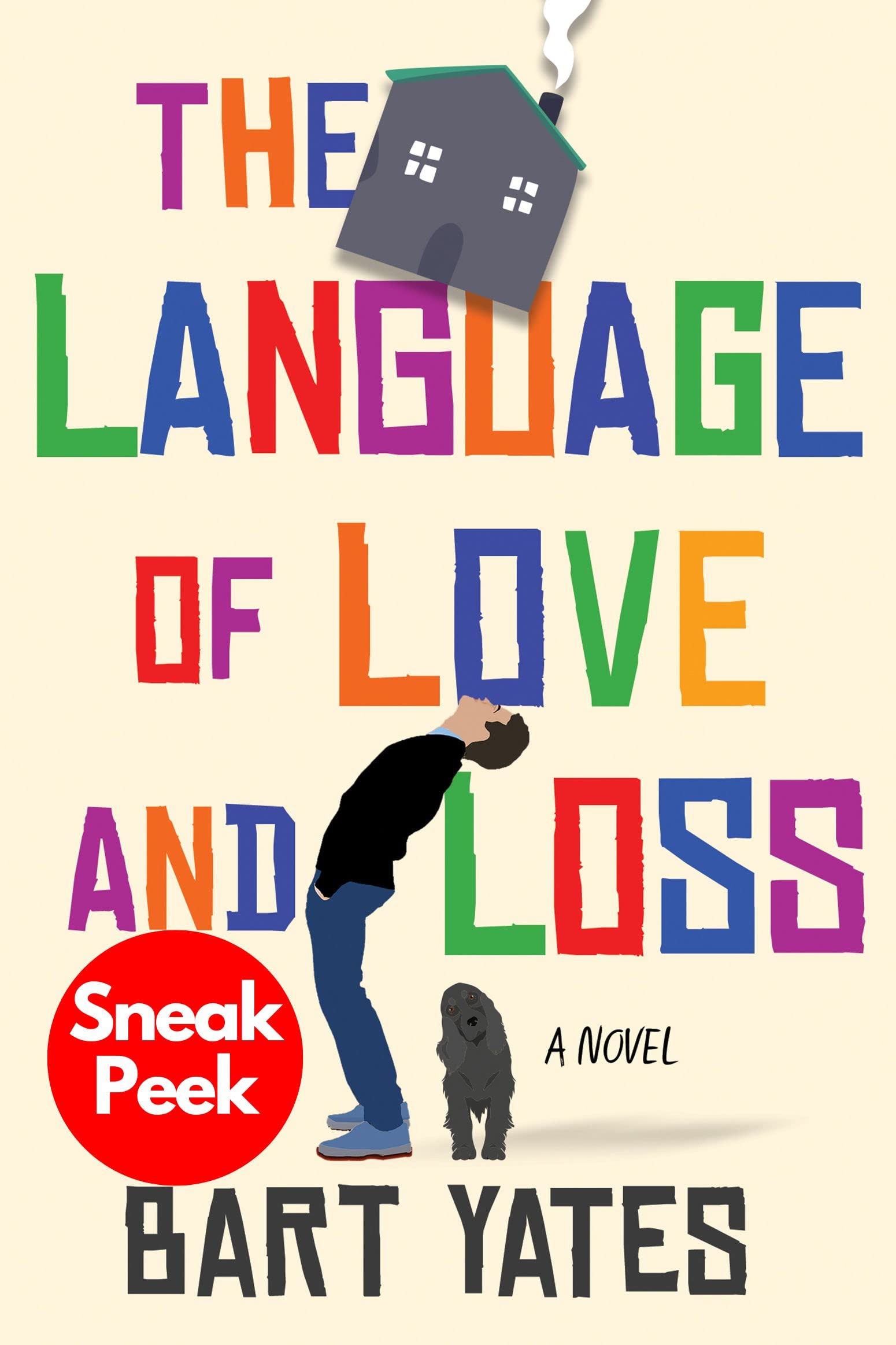 The Language of Love and Loss: Sneak Peek by Bart Yates | Goodreads