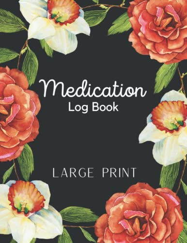 Medication Log Book: Simple Logbook To Record Medicines, Vitamins, and ...