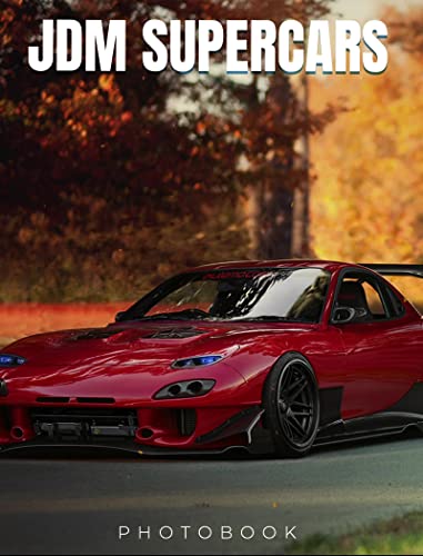 JDM Supercars Photobook by Cool Tom | Goodreads