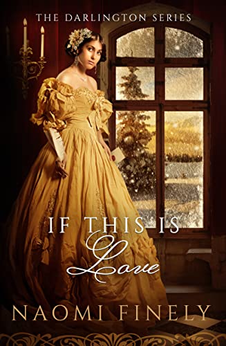 If This Is Love: The Onset Of The Gilded Age by Naomi Finley | Goodreads