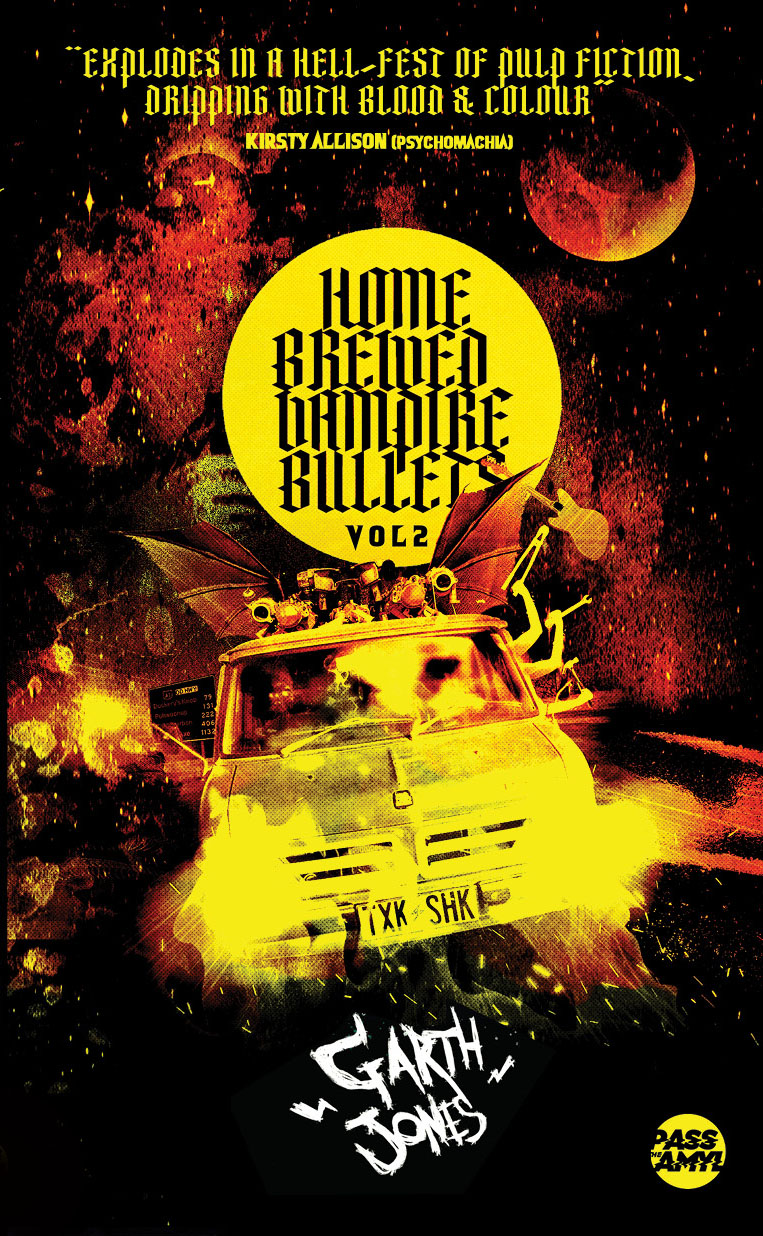 Home Brewed, Vampire Bullets, Vol Two by Garth Jones | Goodreads