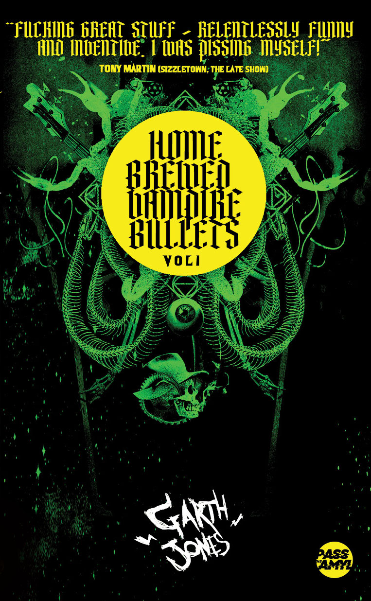 Home Brewed, Vampire Bullets, Vol One by Garth Jones | Goodreads