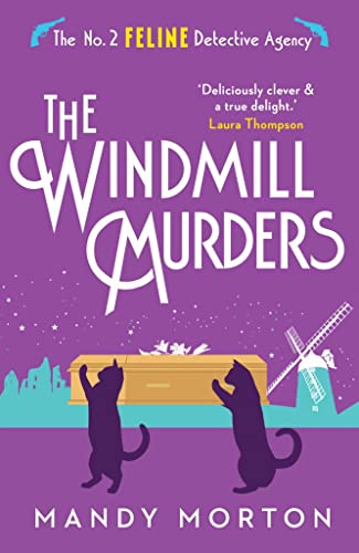 The Windmill Murders by Mandy Morton | Goodreads