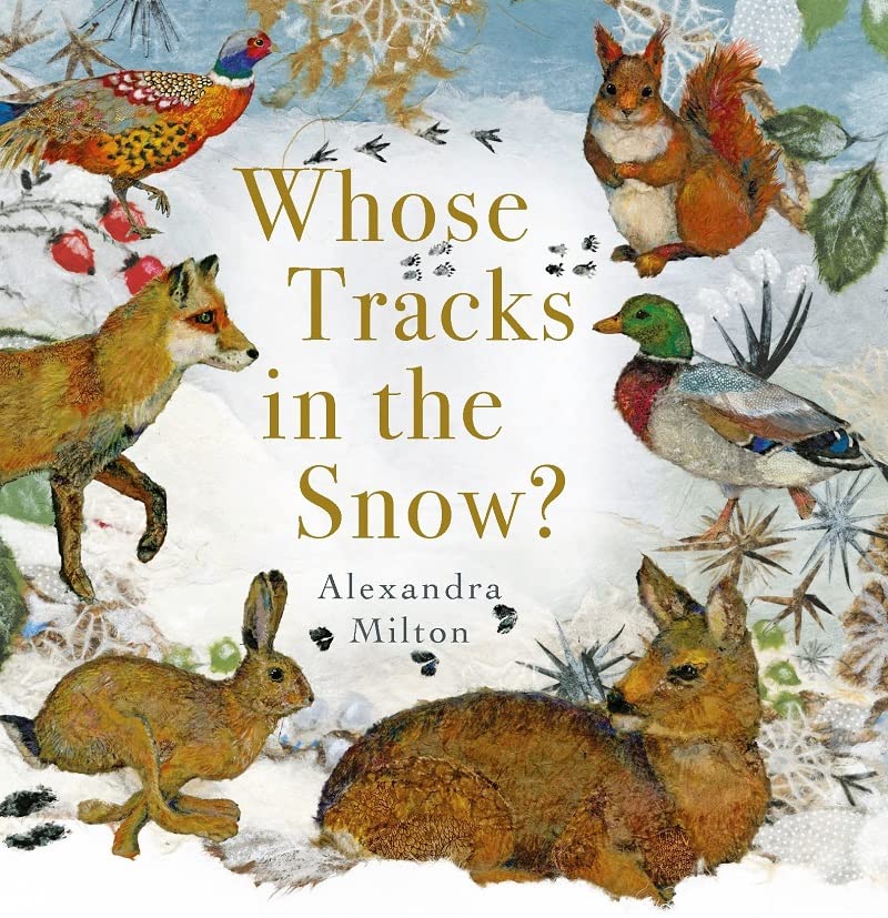 Whose Tracks in the Snow? by unknown author | Goodreads