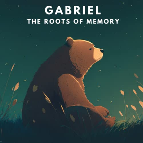 GABRIEL The roots of memory (english version): The serenity after the ...