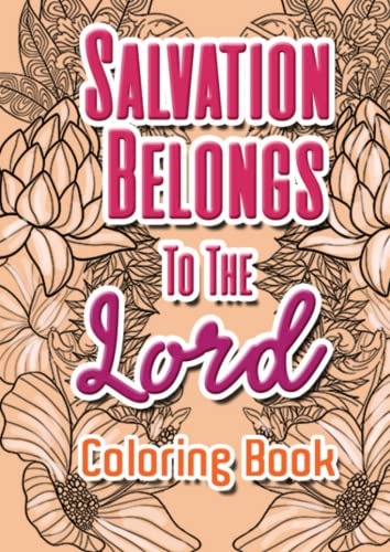 Salvation Belongs to the Lord Coloring Book with Texts for Kids by ...